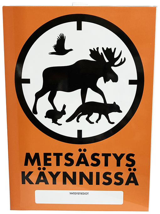 Magneettinen Metsästys käynnissä -kyltti ja teline | Eräkontti